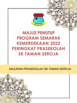 PEMENANG PROGRAM SEMARAK MERDEKA PRASEKOLAH 2022 - nazajohari Flip PDF | AnyFlip