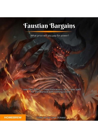Faustian Bargains for Warlocks 1 new Pact Boon, 17 new Invocations, and 1 new Spell ...
