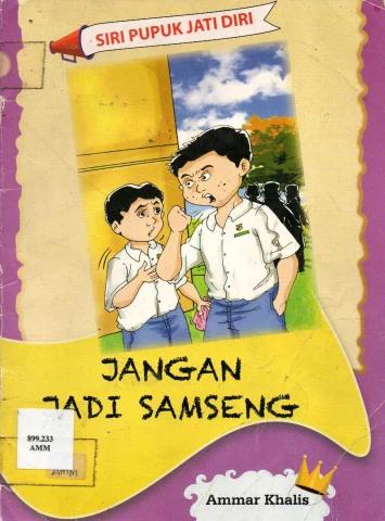 JANGAN JADI SAMSENG - marinayunus Flip PDF | AnyFlip