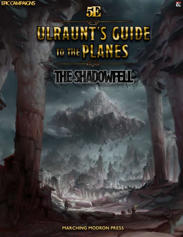 455558465-Marching-Modron-Press-Ulraunt-s-Guide-to-the-Planes-The-Shadowfell-pdf_compressed