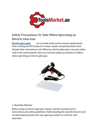 Safety Precautions To Take When Operating an Electric Glue Gun