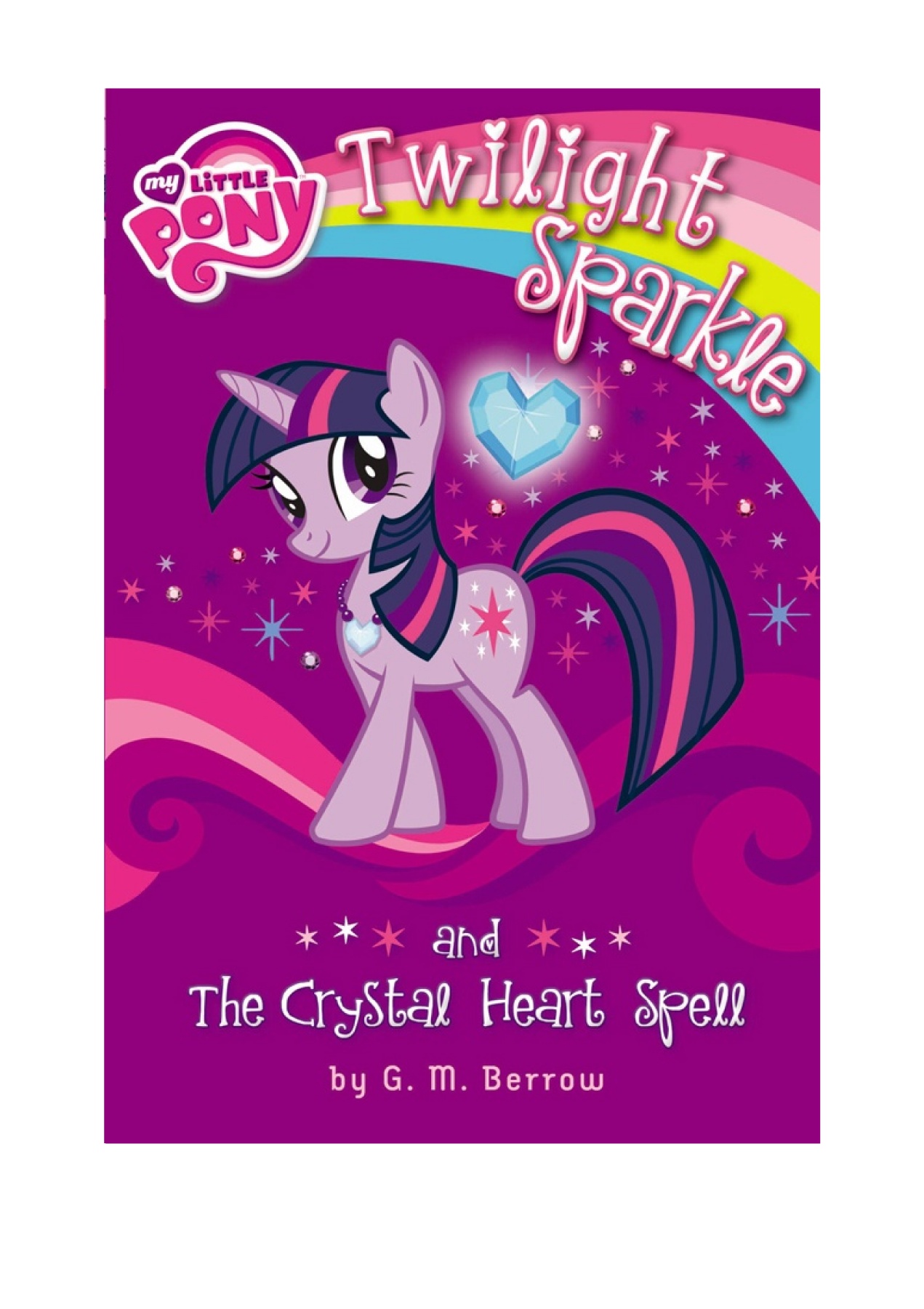 Twilight Sparkle And The Crystal Heart Spell Prismia