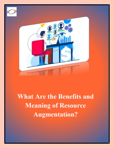 What Are the Benefits and Meaning of Resource Augmentation