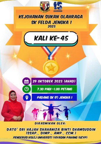 BUKU PROGRAM KEJOHANAN SUKAN OLAHRAGA SK (F) JENGKA 1 KALI KE-45 2023 ...