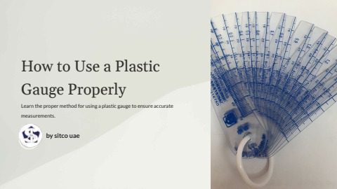 How to Use a Plastic Gauge Properly - sitco uae Flip PDF | AnyFlip