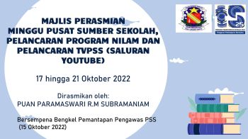MAJLIS PERASMIAN MINGGU PUSAT SUMBER SEKOLAH, PELANCARAN PROGRAM NILAM ...