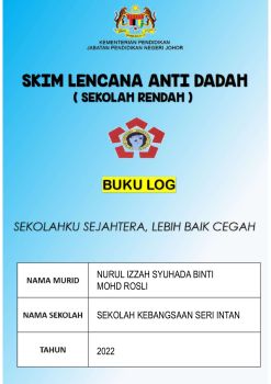 BUKU LOG SLAD-J 2022 - IZZAH SYUHADA - sksi.intan Flip PDF | AnyFlip