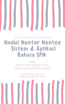 NOTA TATABAHASA LENGKAP - MODUL MENTOR MENTEE SISTEM & APLIKASI BAHASA SPM - sirfarisnazmi Flip ...