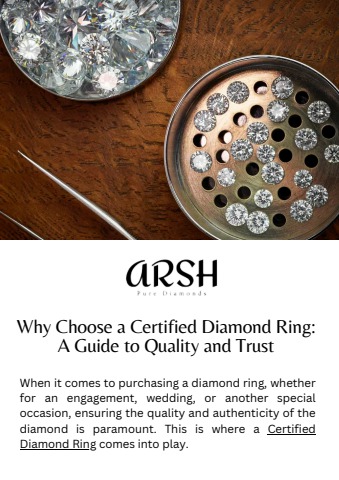 Why Choose a Certified Diamond Ring: A Guide to Quality and Trust
