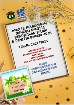 BROSUR PELANCARAN MINGGU PANITIA PENDIDIKAN ISLAM & BAHASA ARAB 2022 ...