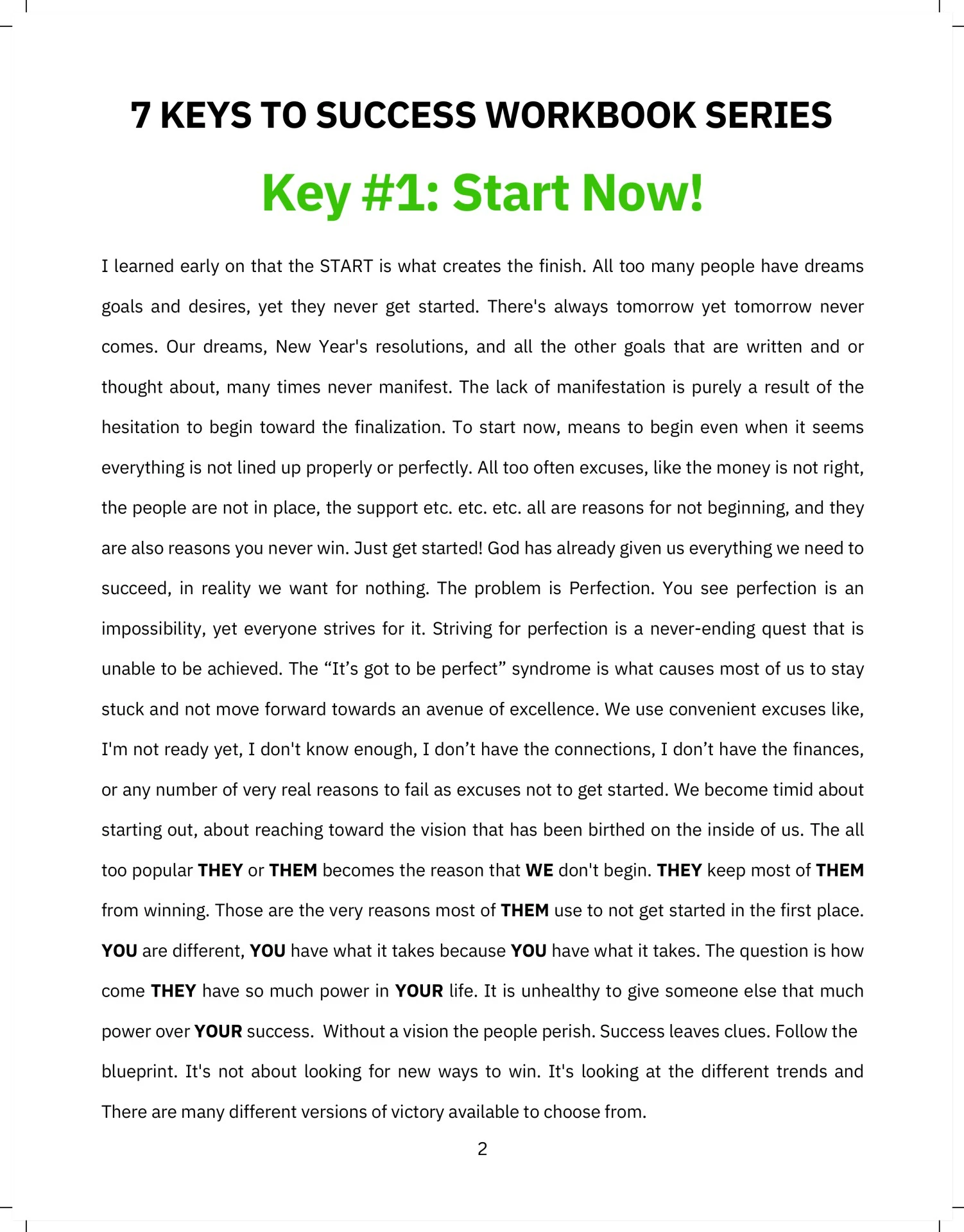 7 KEYS TO SUCCESS WORKBOOK SERIES: KEY #1 START NOW