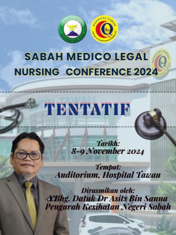 Tentatif Program Sabah Medico Legal Nursing Conference