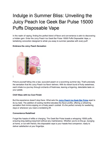 Indulge in Summer Bliss: Unveiling the Juicy Peach Ice Geek Bar Pulse ...