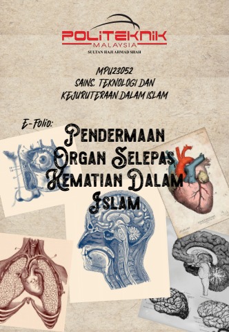 E-Folio MPU23052 Pendermaan Organ Dalam Islam - Adib Najmi Flip PDF ...