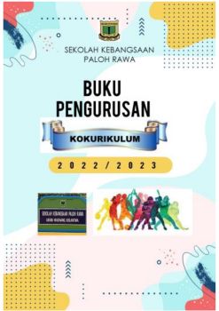 BUKU PENGURUSAN KOKURIKULUM SK PALOH RAWA SESI 2022.2023-converted - alkalipower Flip PDF | AnyFlip