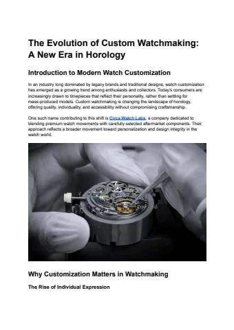 The Evolution of Custom Watchmaking: A New Era in Horology