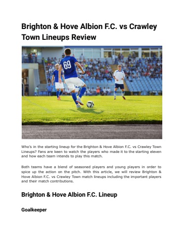 Brighton & Hove Albion F.C. vs Crawley Town Lineups Review - Blog ...