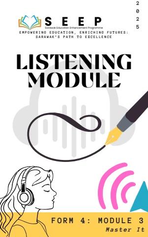 LISTENING FORM 4 SEEP MODULE 3