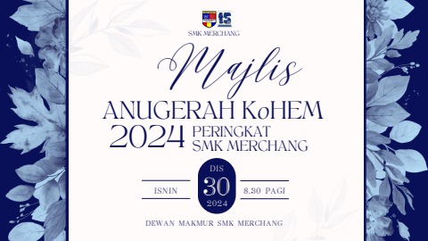 SLIDE ANUGERAH KOHEM SMK MERCHANG 2024_compressed