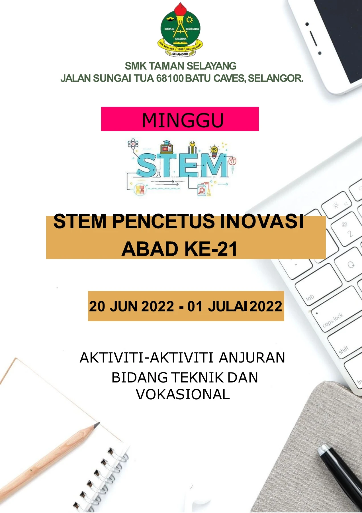 MINGGU STEM (BIDANG TEKNIK & VOKASIONAL)