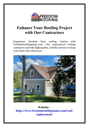 Enhance Your Roofing Project with Our Contractors - Freedom Roofing ...