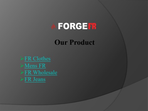 Shop Quality FR Clothes for Safety at Forge FR Online Store