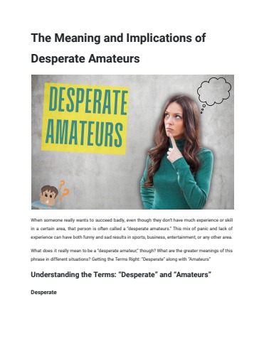 The Meaning and Implications of Desperate Amateurs