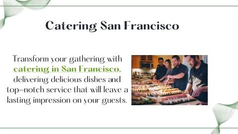 Catering San Francisco
