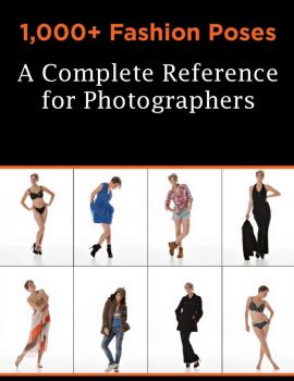 1,000+ Fashion Poses_ A Complete Reference Book for Photographers ...