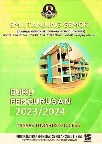 BUKU PENGURUSAN SMK TANJUNG GEMOK 2023 - rufaidah.edu Flip PDF | AnyFlip