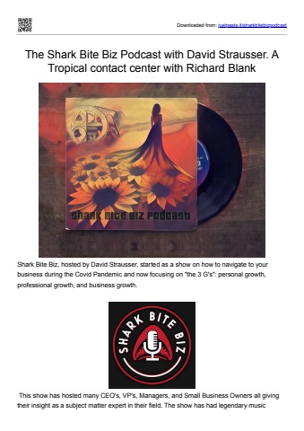 A Tropical contact center with Richard Blank The Shark Bite Biz Podcast ...