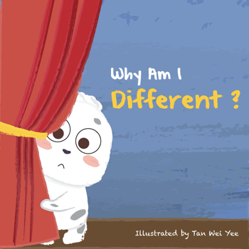 Children Storybook - Why Am I Different? - joannetan916 Flip PDF | AnyFlip