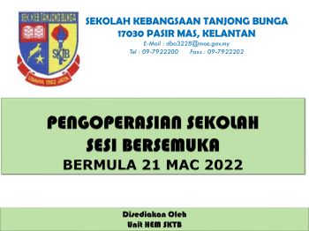 PENGOPERASIAN SK TANJONG BUNGA 2022 - UNIT ICT SK MEKASAR Flip PDF | AnyFlip