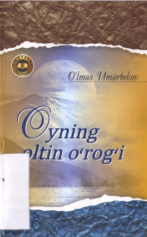 O'lmas Umarbekov Oyning oltin o'rog'i 15% - sherobodtumanakm Flip PDF ...