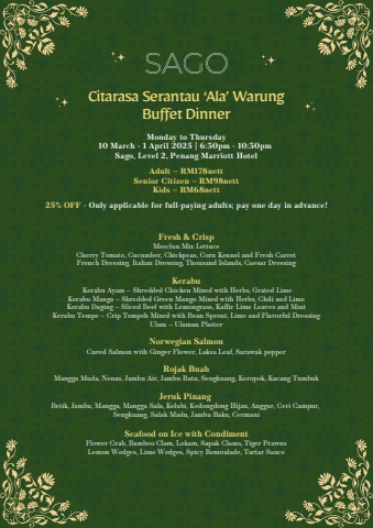 Penang Marriott Citarasa Serantau “Ala” Warung Buffet Dinner Menu @Sago