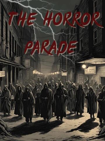 The Horror Parade