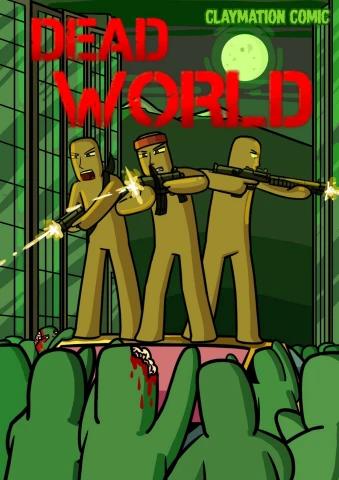 DEAD WORLD (CLAYMATION COMIC)