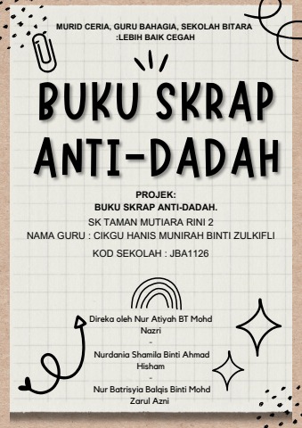 BUKU SKRAP ANTI DADAH 1 - UNIT BIMBINGAN DAN KAUNSELING Flip PDF | AnyFlip