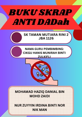 BUKU SKRAP ANTI DADAH 2 - UNIT BIMBINGAN DAN KAUNSELING Flip PDF | AnyFlip