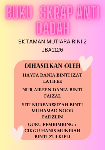 BUKU SKRAP ANTI DADAH - UNIT BIMBINGAN DAN KAUNSELING Flip PDF | AnyFlip
