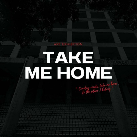TAKE ME HOME