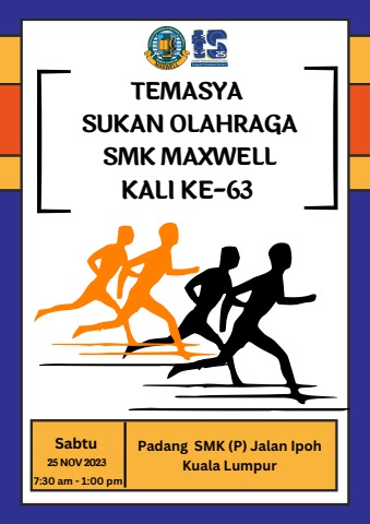 TEMASYA SUKAN OLAHRAGA SMK MAXWELL KALI KE -63 - Low TJ Flip PDF | AnyFlip