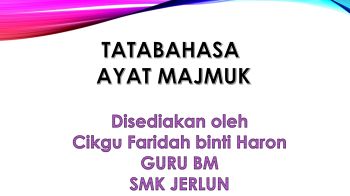 NOTA BM TINGKATAN 2- AYAT MAJMUK