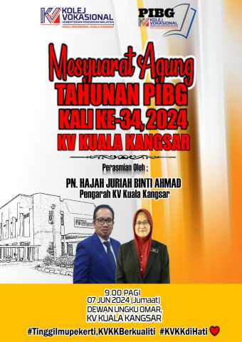 Mesyuarat Agung Tahunan PIBG ke-34, KVKK