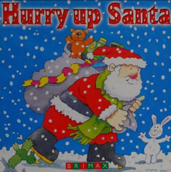 Hurry_Up_Santa
