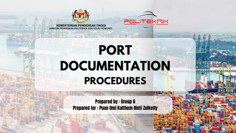 PORT DOCUMENTATION PROCEDURES