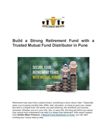 Build a Strong Retirement Fund with a Trusted Mutual Fund Distributor ...