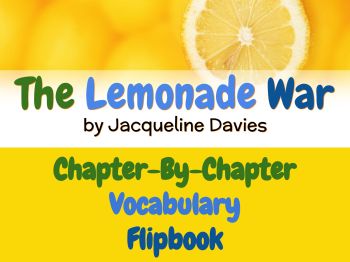 Lemonade War Vocabulary Flipbook - Davida Ballard Flip PDF | AnyFlip