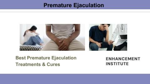 Best Premature Ejaculation Treatments & Cures