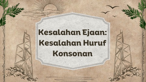 Analisis Kesalahan Ejaan: Huruf Konsonan - MUHAMMAD IMRAN SYAKIR BIN ...